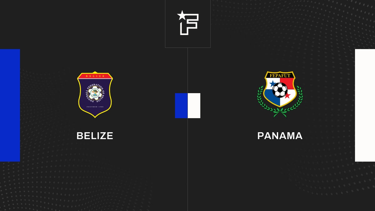 Résultat Belize - Panama (0-2) la 4e journée de Eliminatoires CM ...
