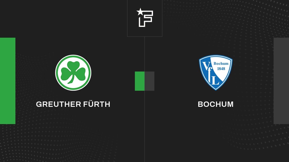 Live Greuther Fürth - Bochum 1st Round de Coupe d'Allemagne 2026/2027 21/08