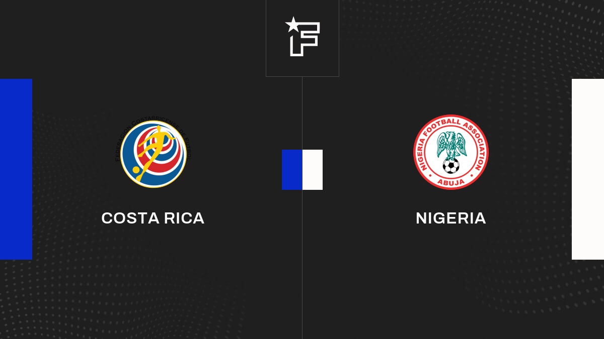 Résultat Costa Rica - Nigeria (2-0) Friendlies 1 de Matchs Amicaux 2022 ...