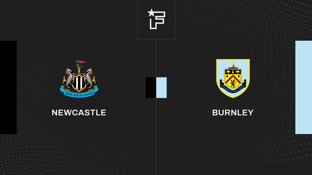 Résultat Newcastle - Burnley (2-0) la 7e journée de Premier League 2023 ...