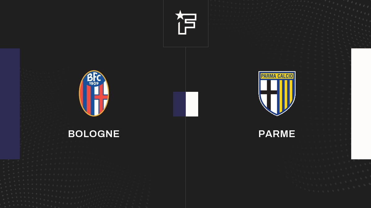 Live Bologne - Parme la 38e journée de Serie A 2026/2027 30/05