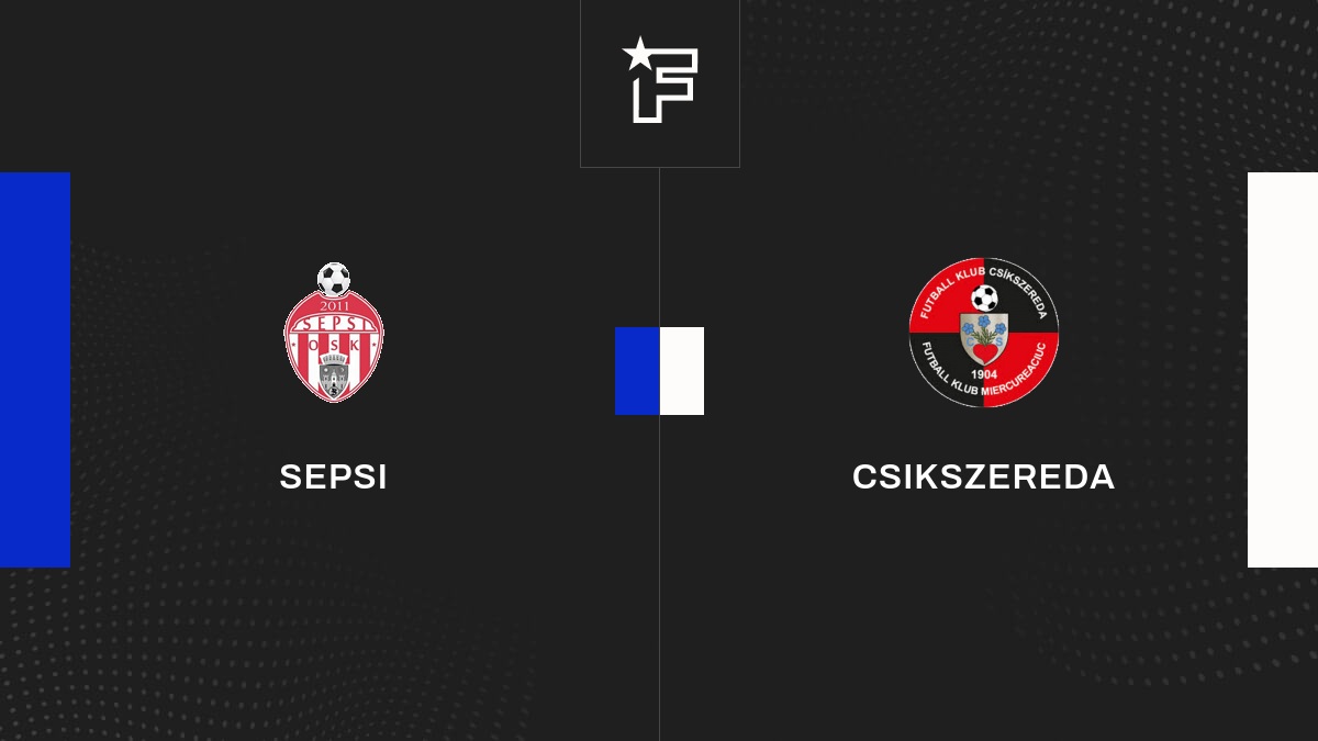 Live Sepsi - Csikszereda Club Friendlies 3 de Amicaux Club 2026 20/06