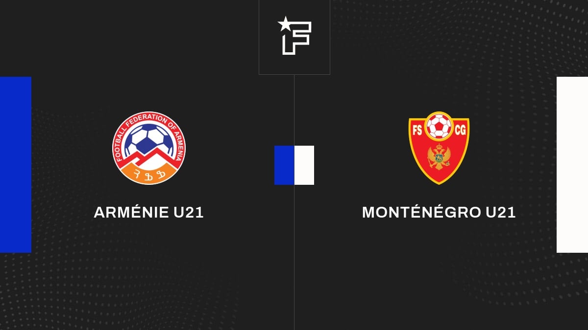 Live Arménie U21 - Monténégro U21 Groupe E de Éliminatoires Euro U21 2027 Albania/Serbia 14/11