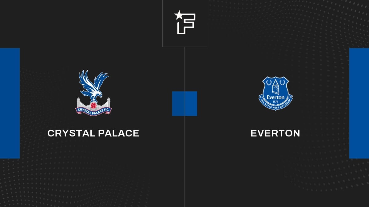 Résultat Crystal Palace - Everton (2-2) la 36e journée de Premier ...