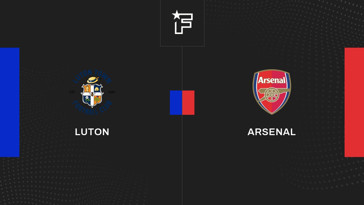 Résultat Luton - Arsenal (3-4) la 15e journée de Premier League 2023/ ...