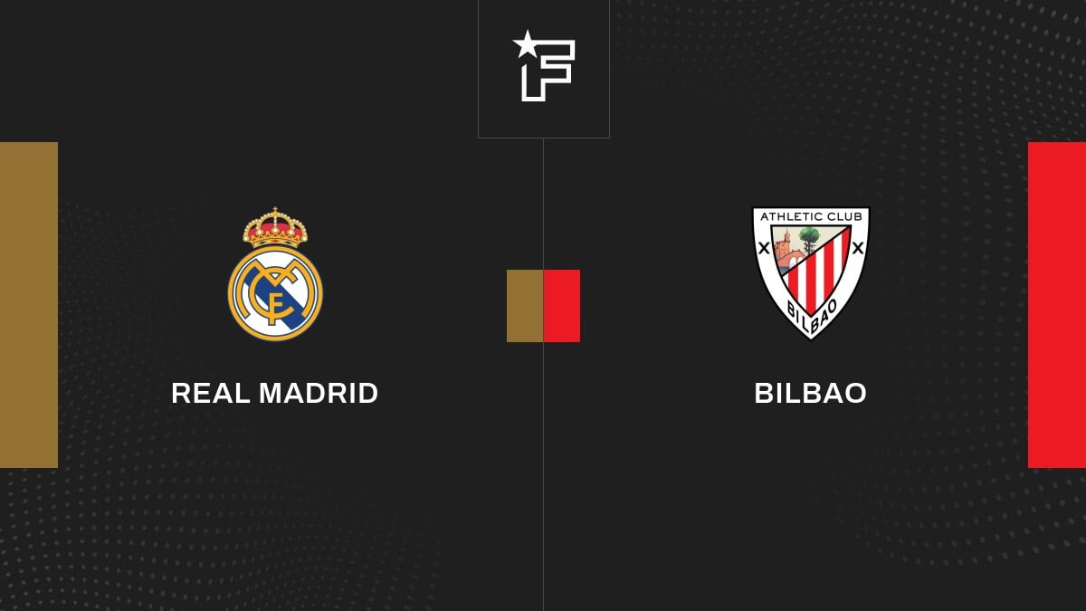 Live Real Madrid - Bilbao la 38e journée de Liga 2025/2026 24/05