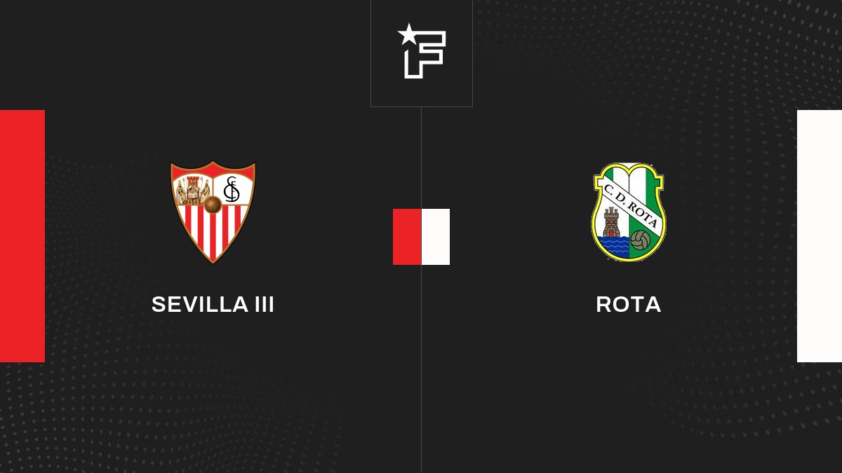 Résultat Sevilla III - Rota (2-0) la 14e journée de Tercera División ...