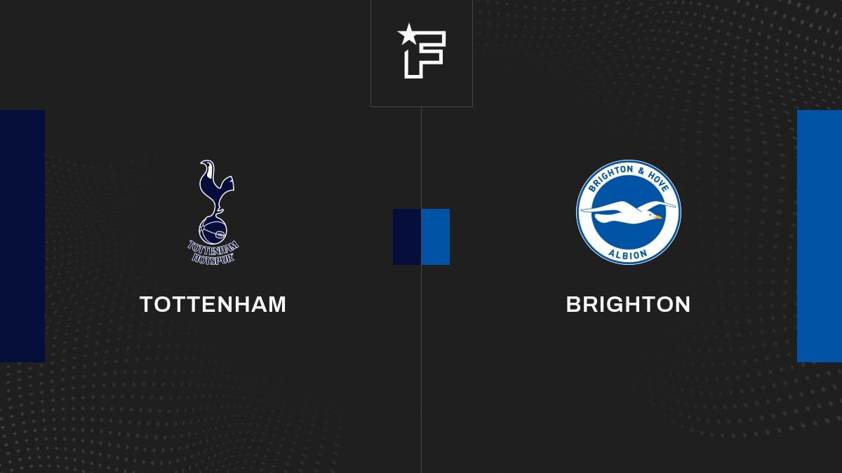 Résultat Tottenham - Brighton (1-4) la 38e journée de Premier League ...