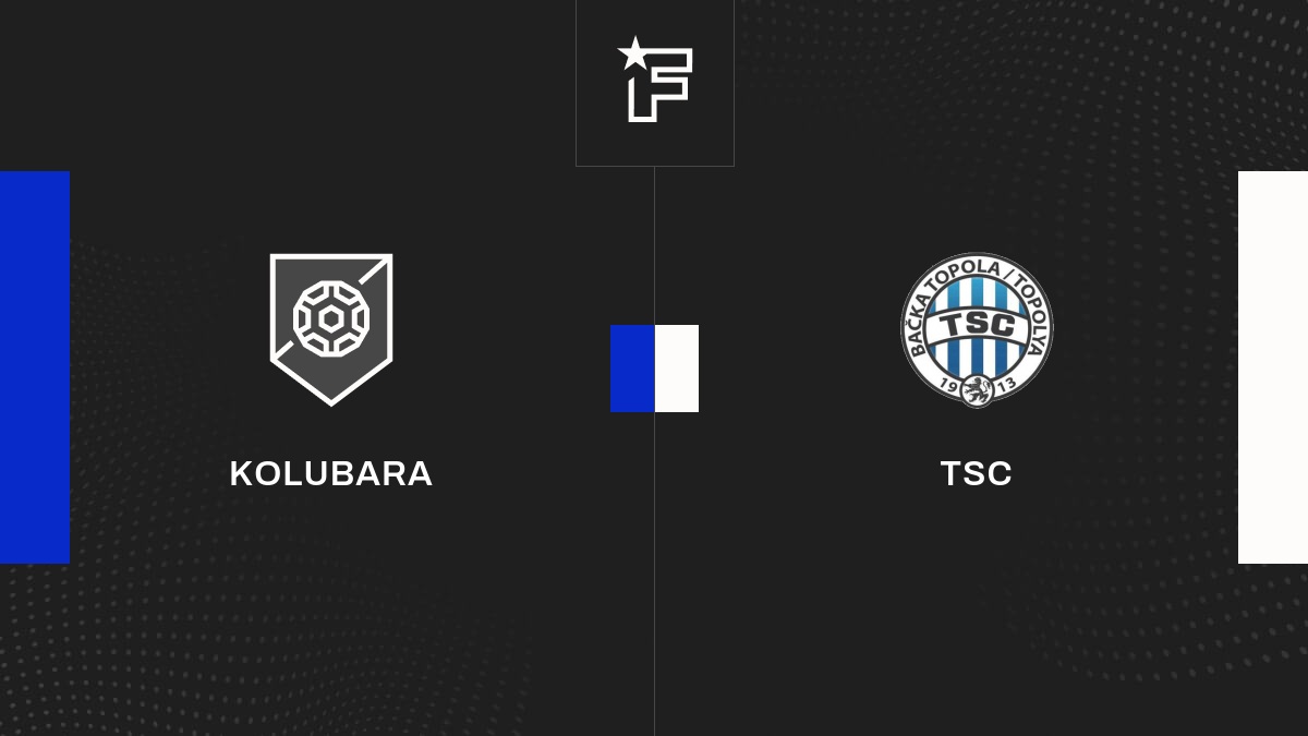 Résultat Kolubara - TSC (0-1) la 26e journée de SuperLiga (Serbie) 2022 ...