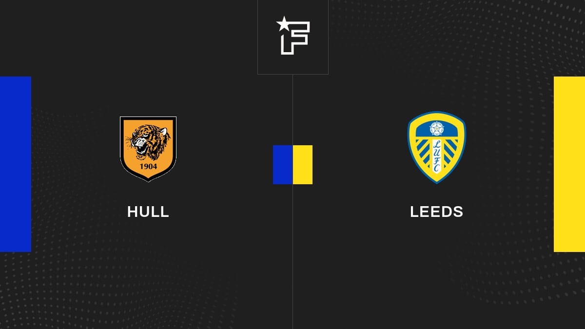 Résultat Hull - Leeds (3-3) la 26e journée de League Championship 2024/ ...