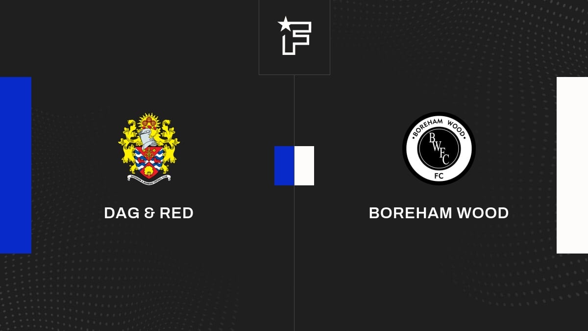 Résultat Dag & Red - Boreham Wood (1-3) Club Friendlies 3 de Amicaux ...