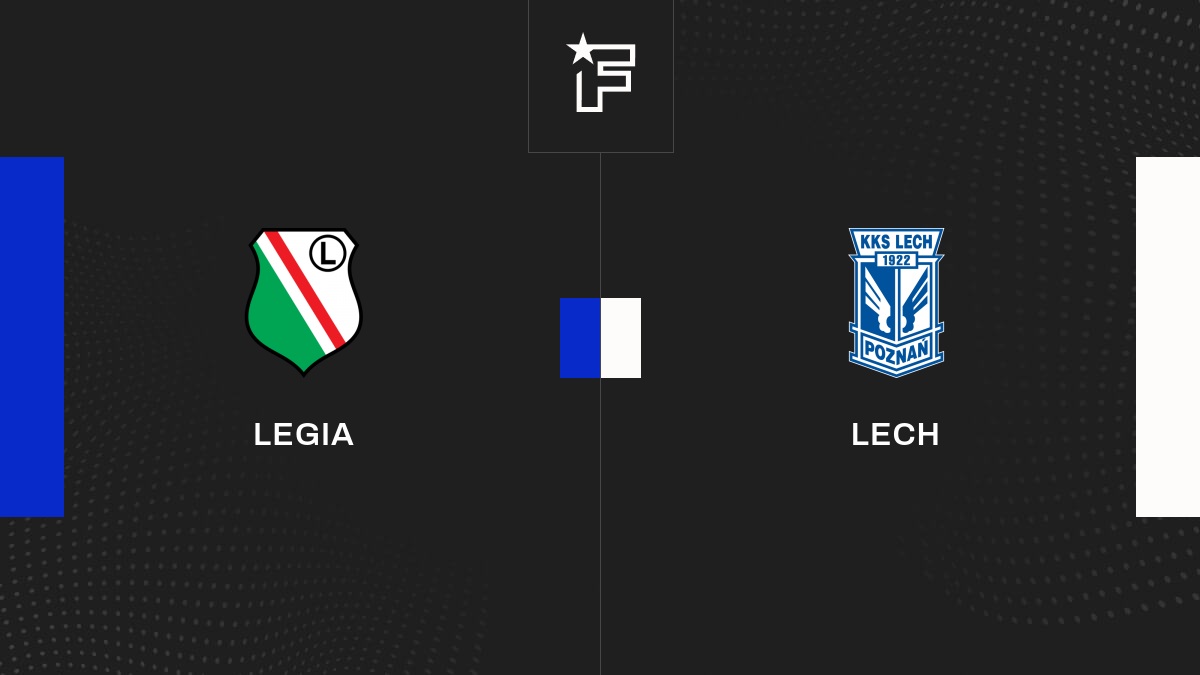Live Legia - Lech la 13e journée de Ekstraklasa (Pologne) 2025/2026 25/10