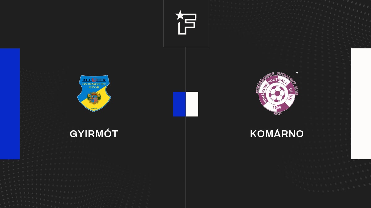 Live Gyirmót - Komárno Club Friendlies 3 de Amicaux Club 2025 09/07