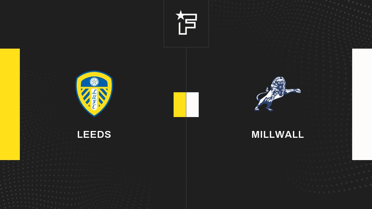 Résultat Leeds - Millwall (2-0) la 38e journée de League Championship ...