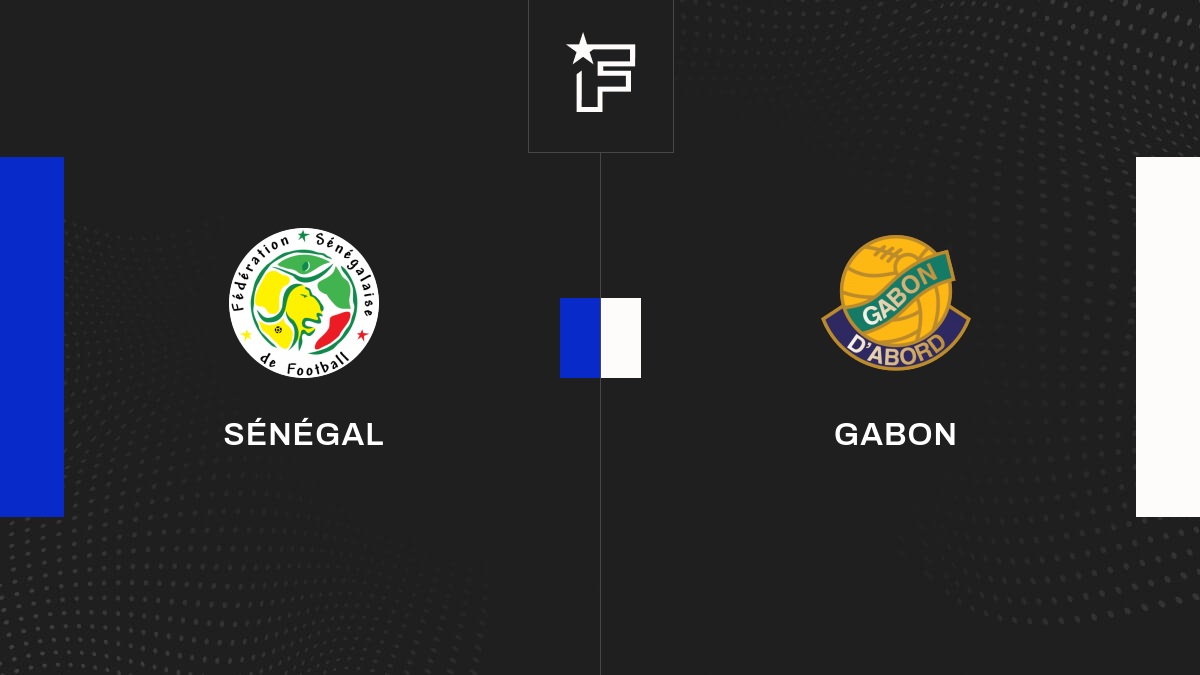 Résultat Sénégal - Gabon (3-0) Friendlies 1 de Matchs Amicaux 2024 22/03