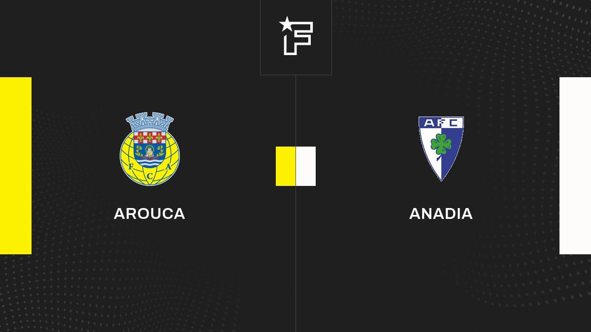 Résultat Arouca - Anadia (2-1) Club Friendlies 3 de Amicaux Club 2023 22/07