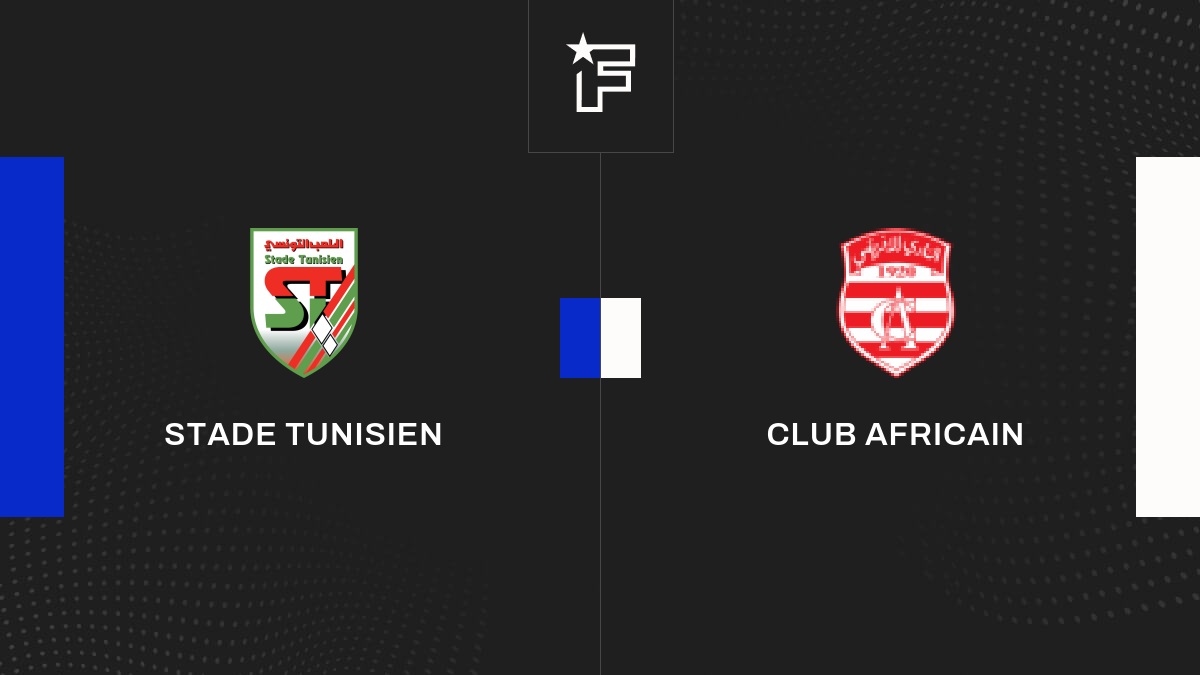 Résultat Stade Tunisien - Club Africain (1-0) la 10e journée de Ligue I ...