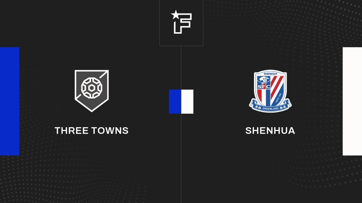 Live Three Towns - Shenhua la 28e journée de Chinese Super League 2026 ...