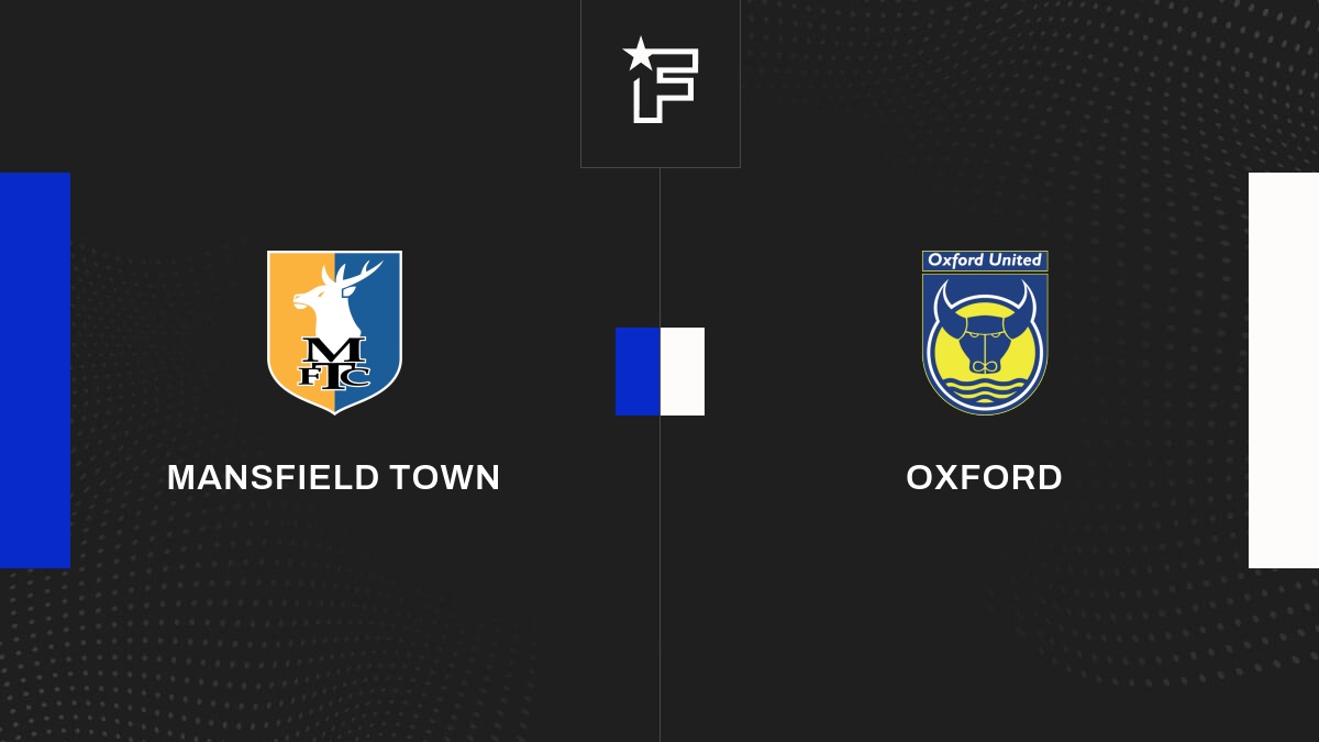 Résultat Mansfield Town - Oxford (1-0) Club Friendlies 3 de Amicaux ...