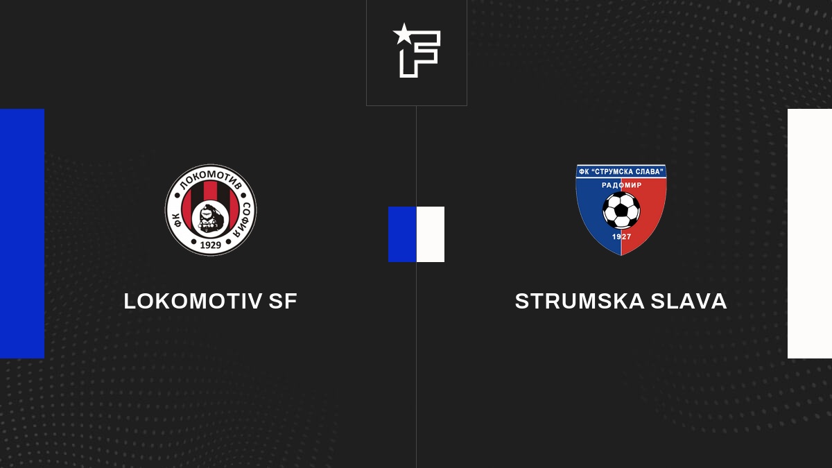 Résultat Lokomotiv Sf - Strumska slava (3-1) Club Friendlies 3 de ...