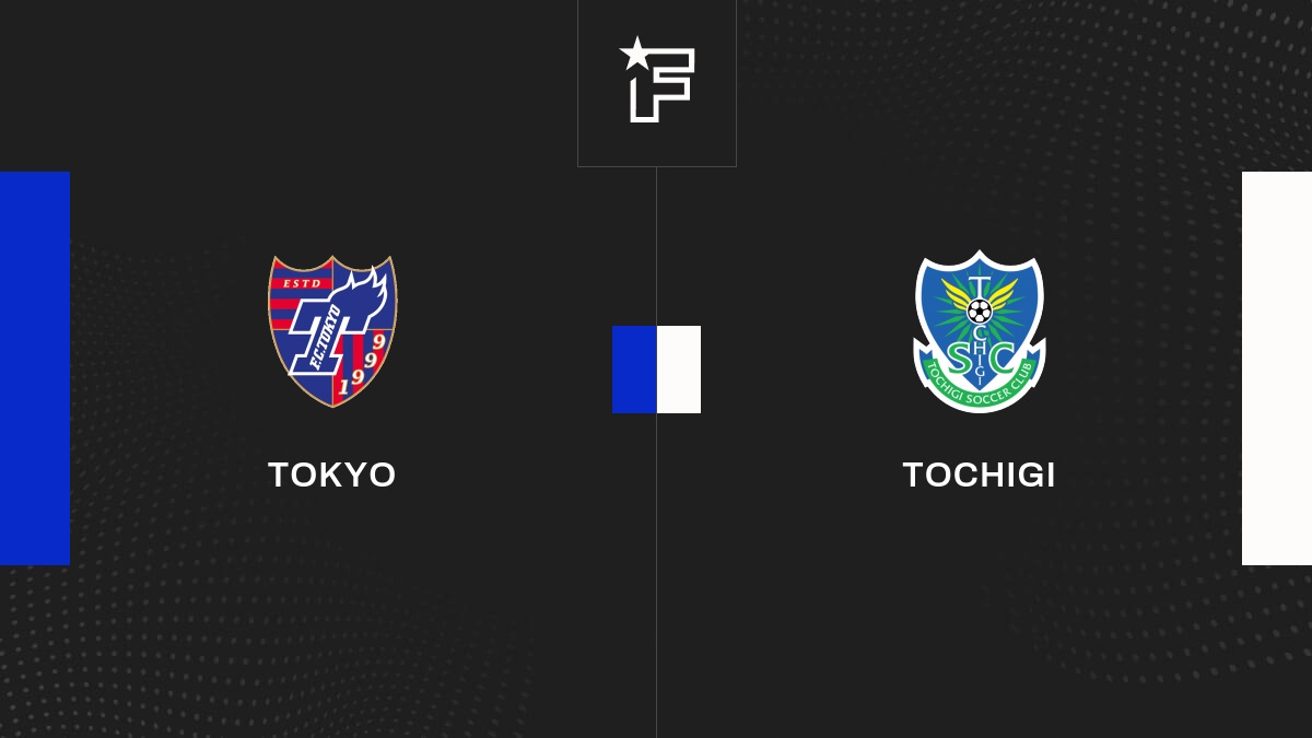 Résultat Tokyo - Tochigi (3-2) Club Friendlies 3 de Amicaux Club 2024 22/04