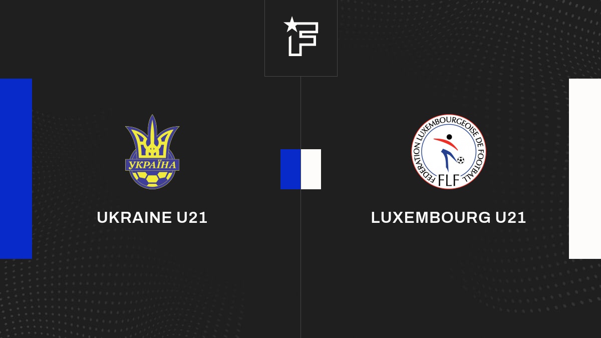 Résultat Ukraine U21 - Luxembourg U21 (4-0) Groupe F de Éliminatoires ...