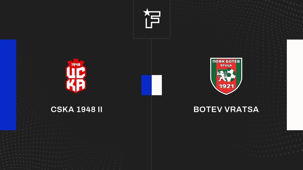 Résultat CSKA 1948 II - Botev Vratsa (2-4) Club Friendlies 3 de Amicaux Club 2025 28/06